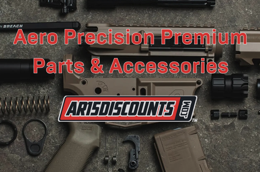 Premium Aero Precision Parts Overview - AR15Discounts