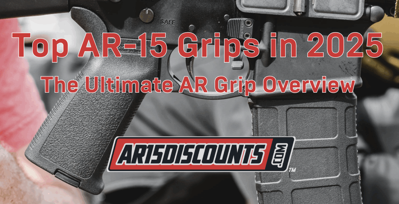 Choosing the Best AR-15 Pistol Grips for Your Build - AR15Discounts